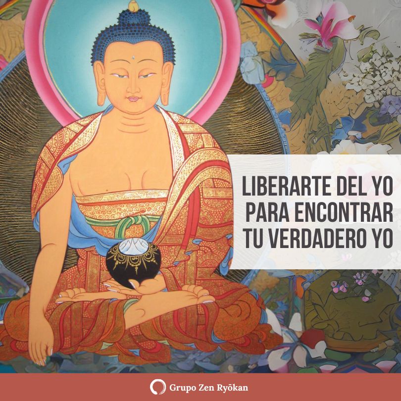 Liberarte del Yo para encontrar tu verdadero Yo - Chocobuda | Budismo ...